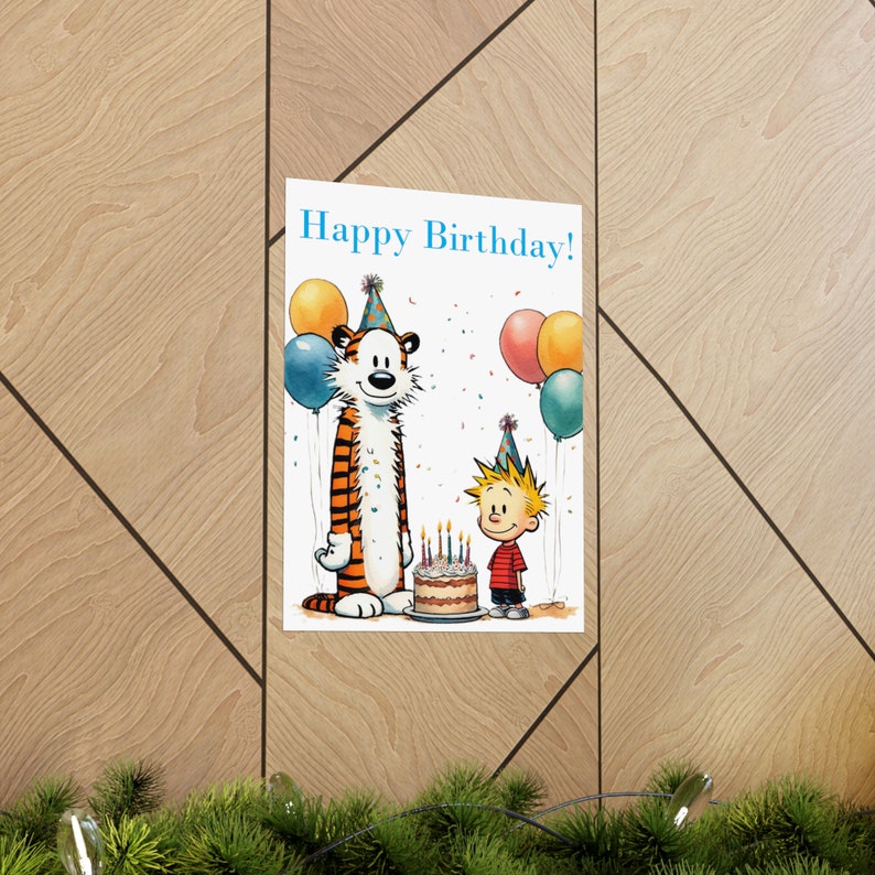Happy Birthday Calvin and Hobbes Edition Matte Vertical Poster With ...