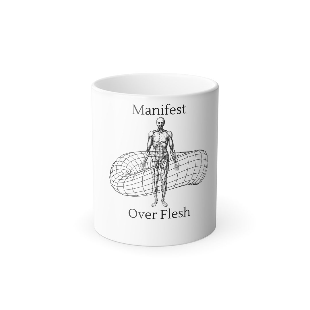 Manifest Over Flesh | Motivational Mug | Spiritual Mug | Manifesting ...