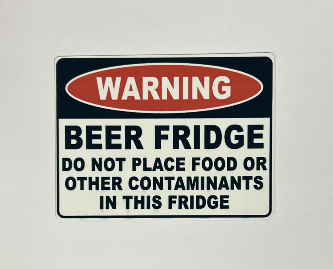 Beer Frig Magnet / Refrigerator Magnet / Warning Beer Refrigerator Only ...