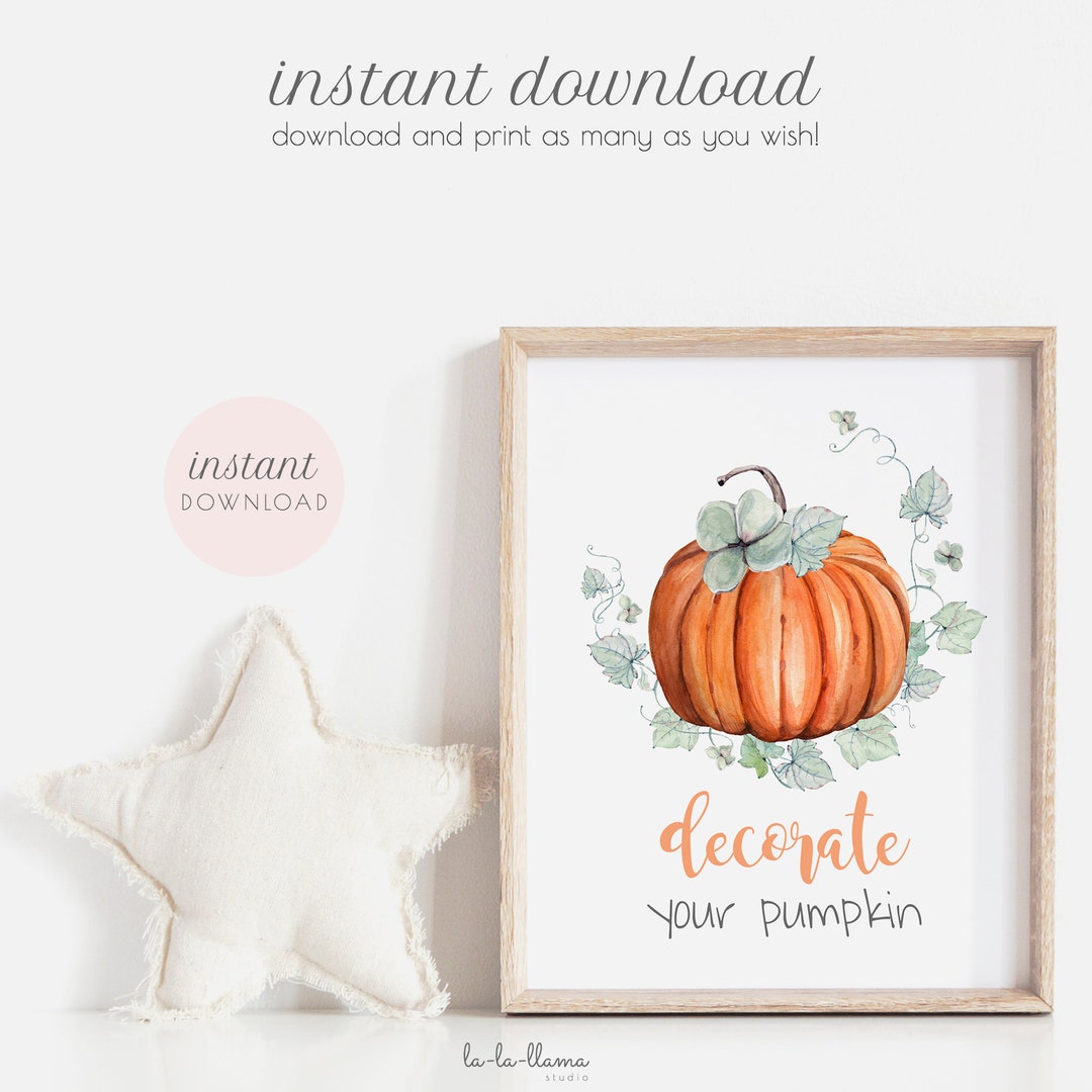 Decorate Your Pumpkin Sign Printable Pumpkin Party Decor - Etsy