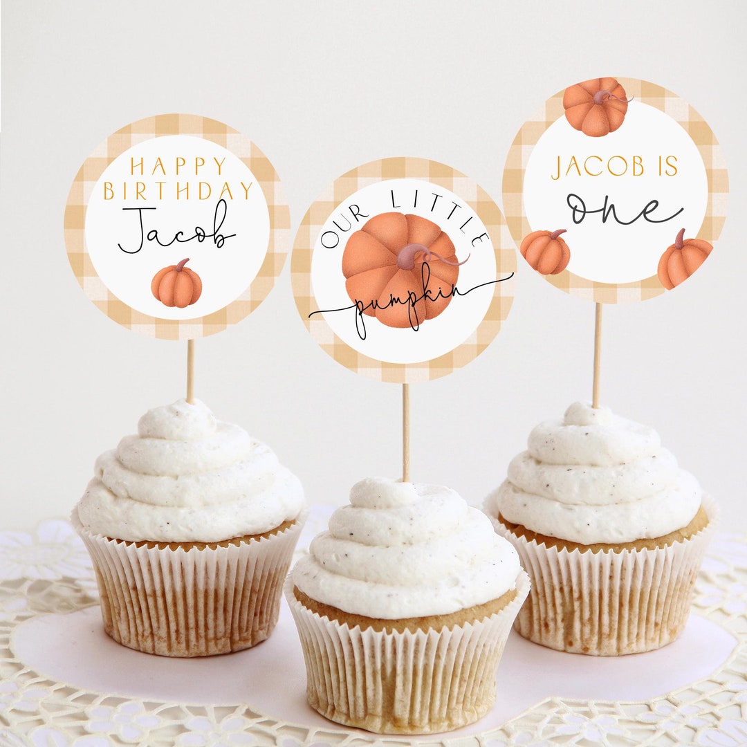 EDITABLE Pumpkin Plaid Birthday Cupcake Toppers, Fall First Birthday ...