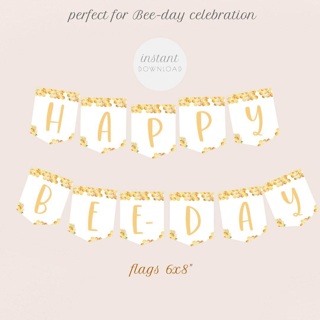 Printable Happy Bee-day Banner Bee First Birthday Decor - Etsy