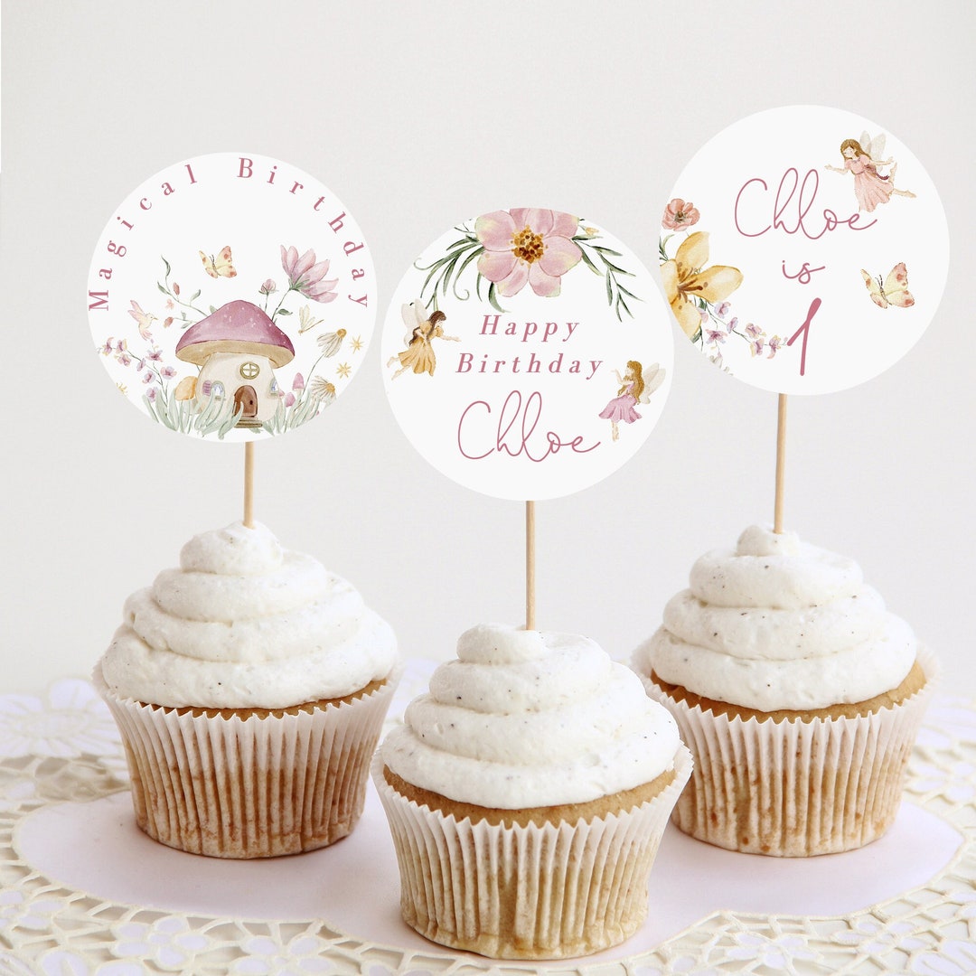 EDITABLE Fairy Birthday Cupcake Toppers, Fairy Garden Cake Toppers ...