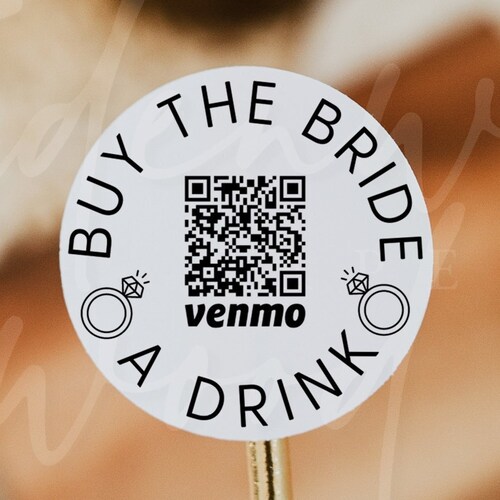 Buy the Bachelorette a Drink Bride Venmo Button Pin QR Code - Etsy