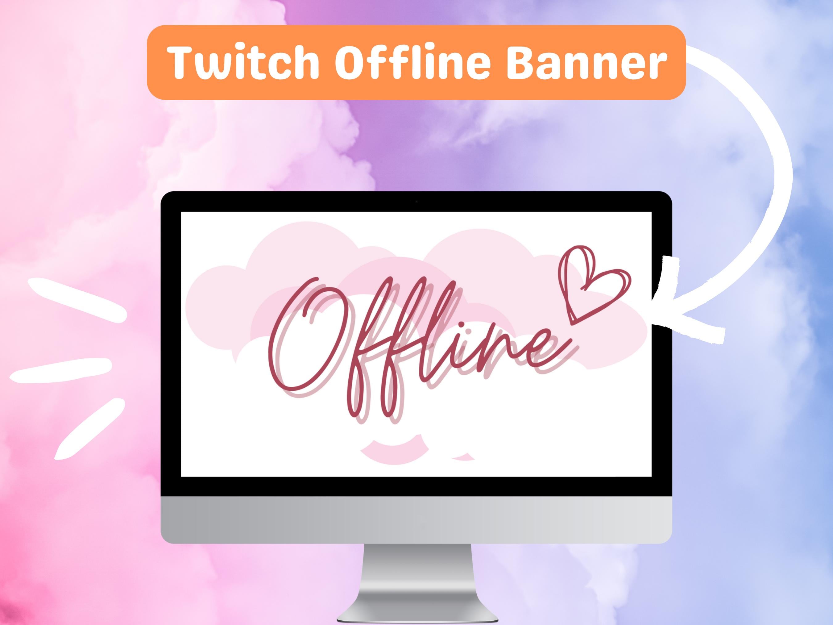 Offline Banner Free Customizable Twitch Offline Banner Templates