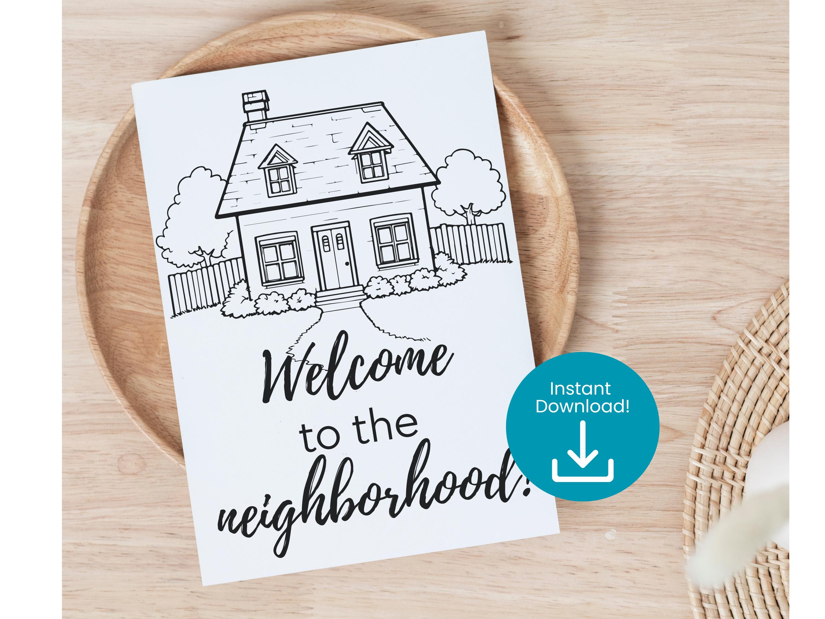 Welcome to the Neighborhood Card Printable • New Neighbor Housewarming ...