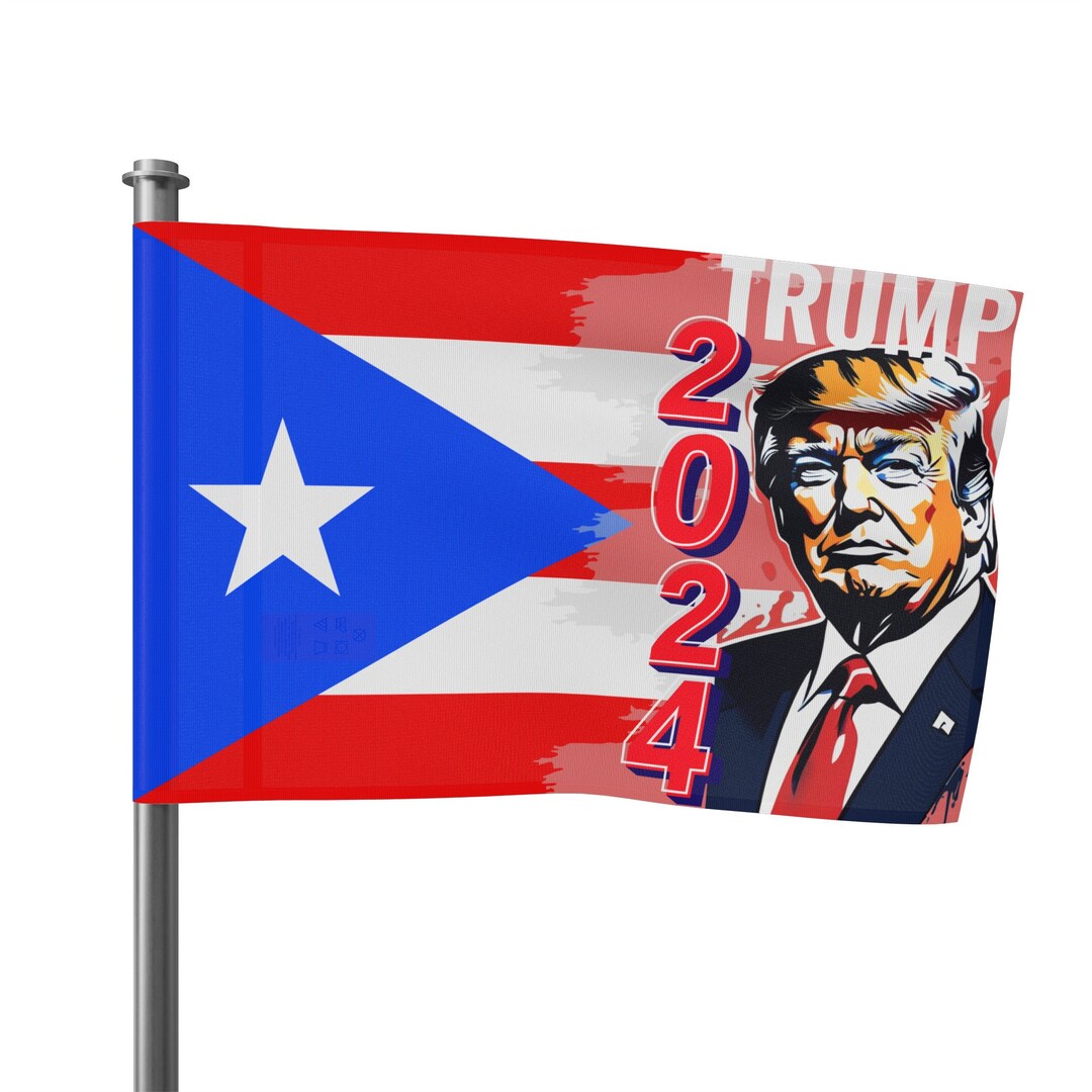 Puerto Rico Flag With Trump 2024 Patriotic Display for Election Year ...