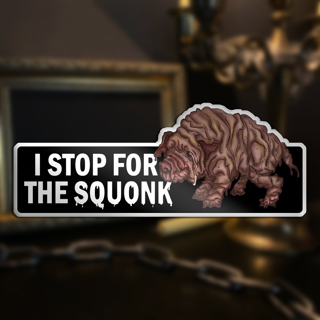 I Stop for the Squonk Bumper Sticker • Pennsylvania Cryptid Vinyl Decal ...