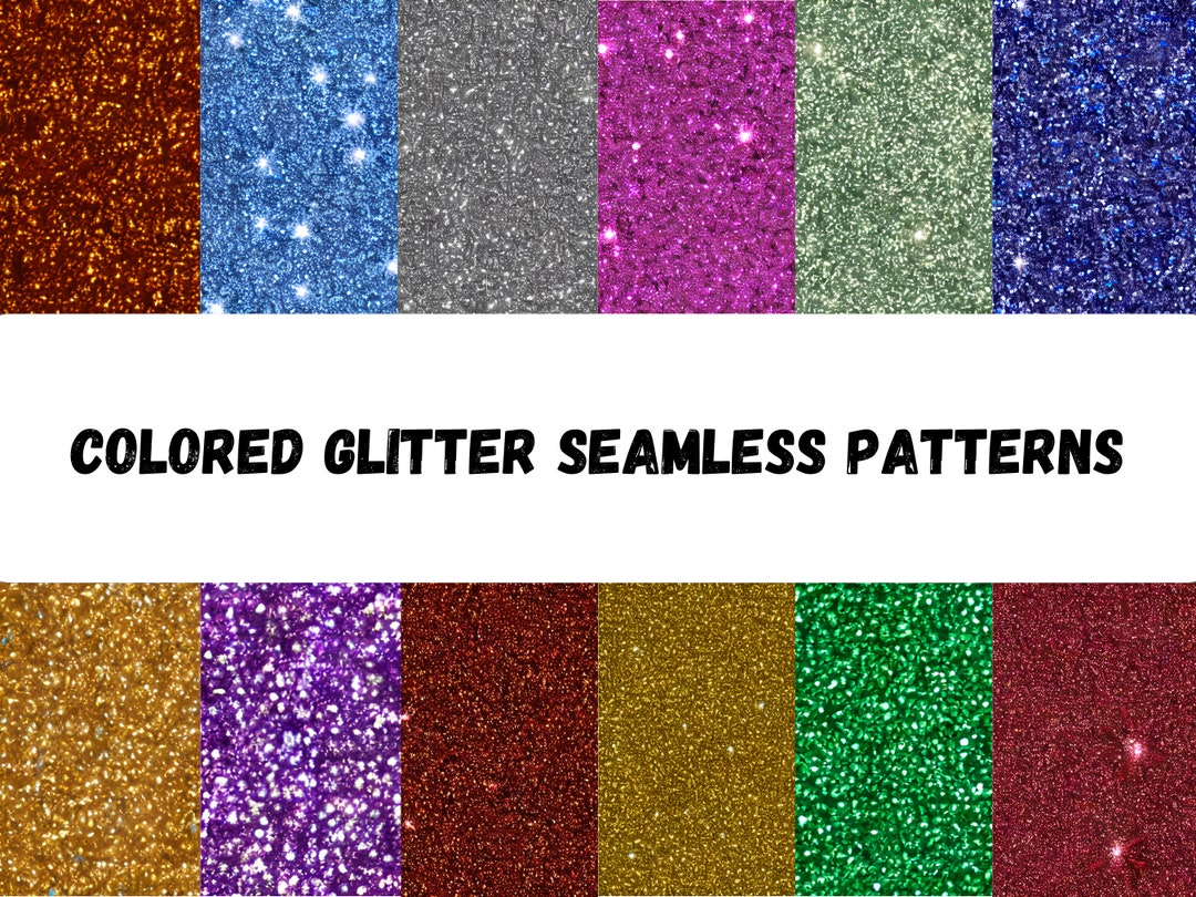 Colored Glitter Digital Paper - Seamless - Colored Glitter Patterns ...