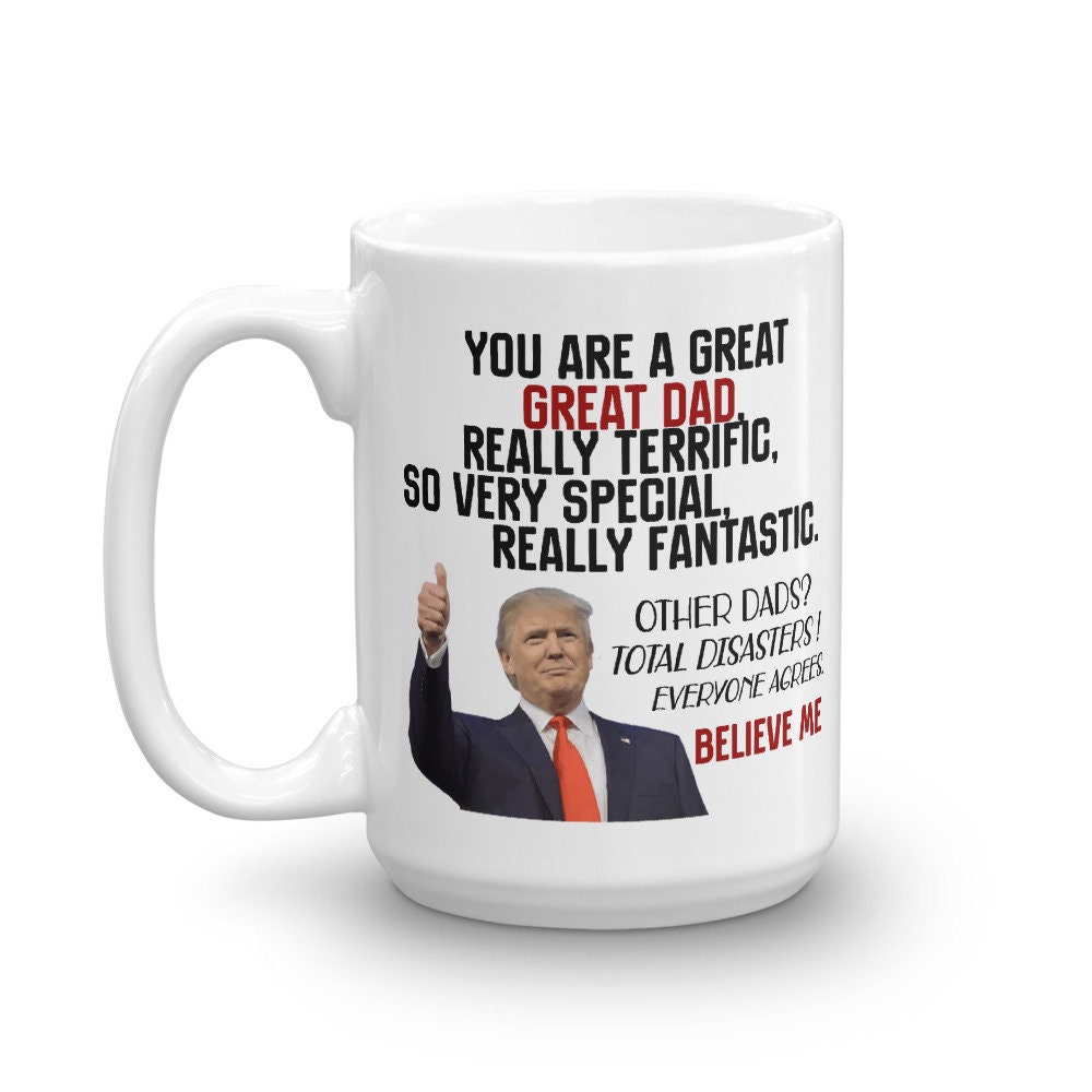 Donald Trump Dad Coffee Mug Trump for Dad Mug Gift for Dad - Etsy