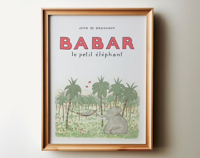 Babar in Paris Babar Poster Babar Print Babar Wall Art Babar Elephant ...