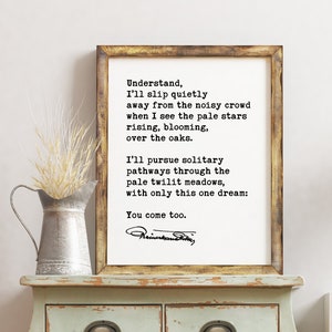 Rainer Maria Rilke Pathways Poem Art Print - Understand, I’ll Slip ...