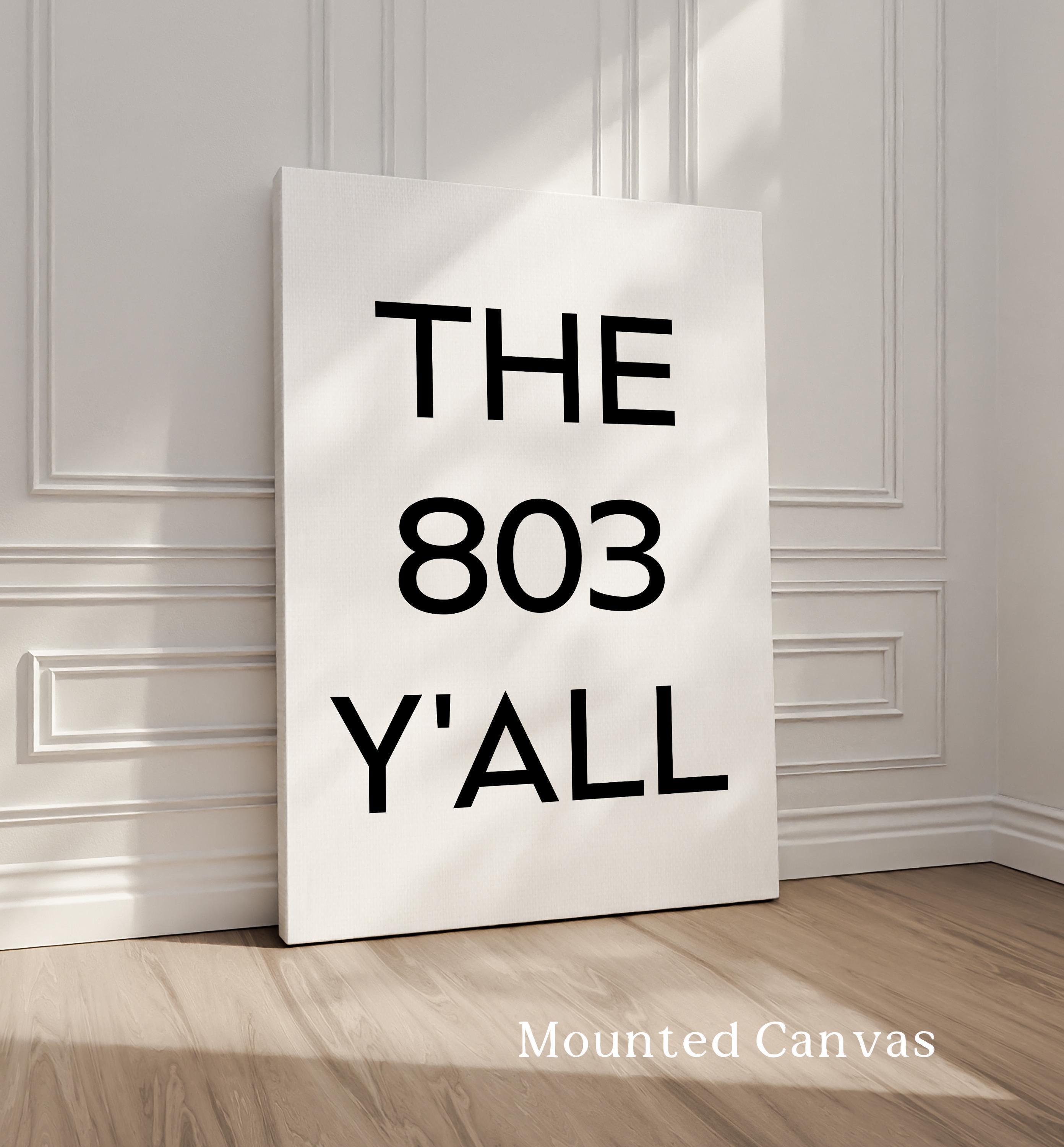 The 803 Y'all Minimalist Art Print • Columbia, South Carolina ...