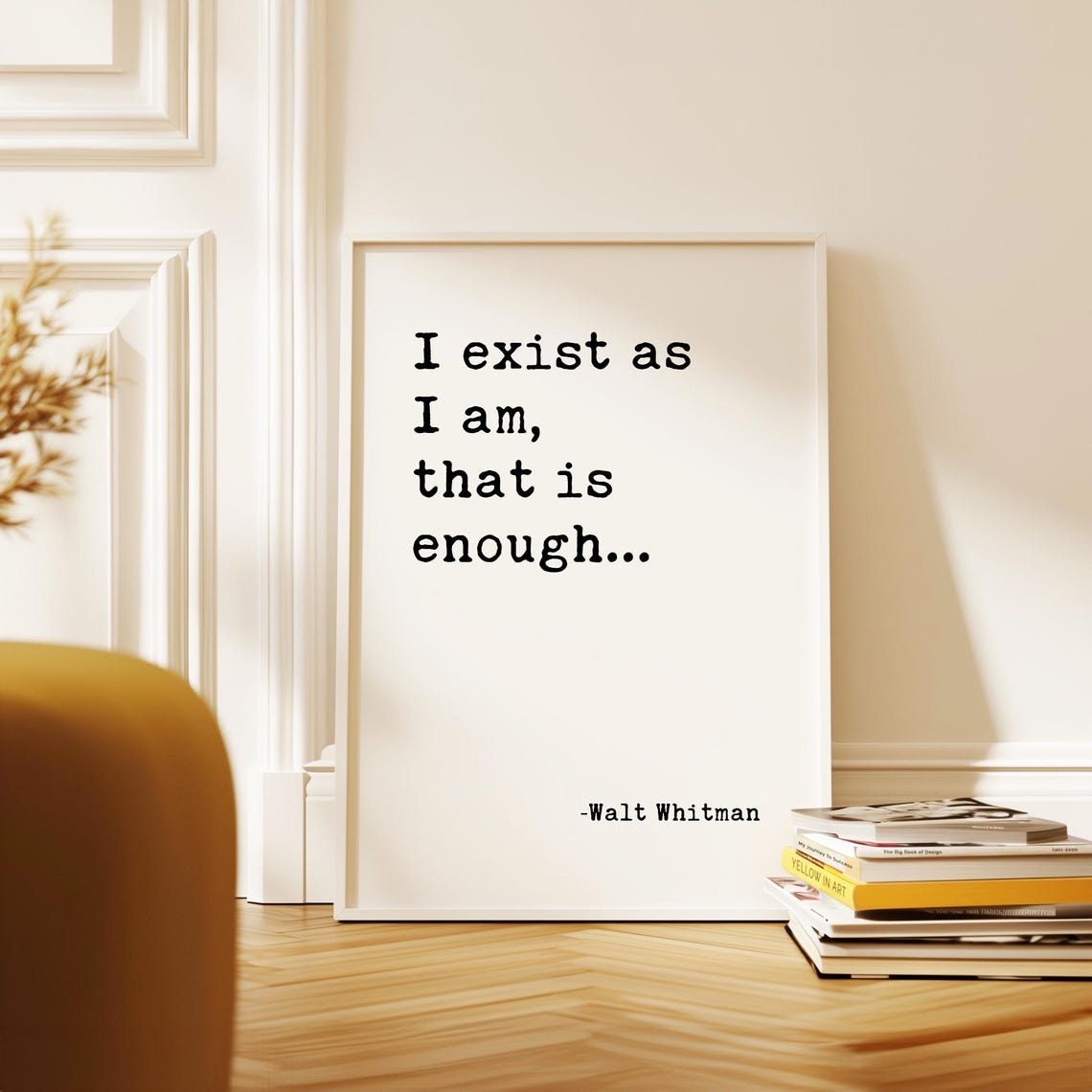 I Exist as I Am, That is Enough., Walt Whitman Quote, Downloadable ...