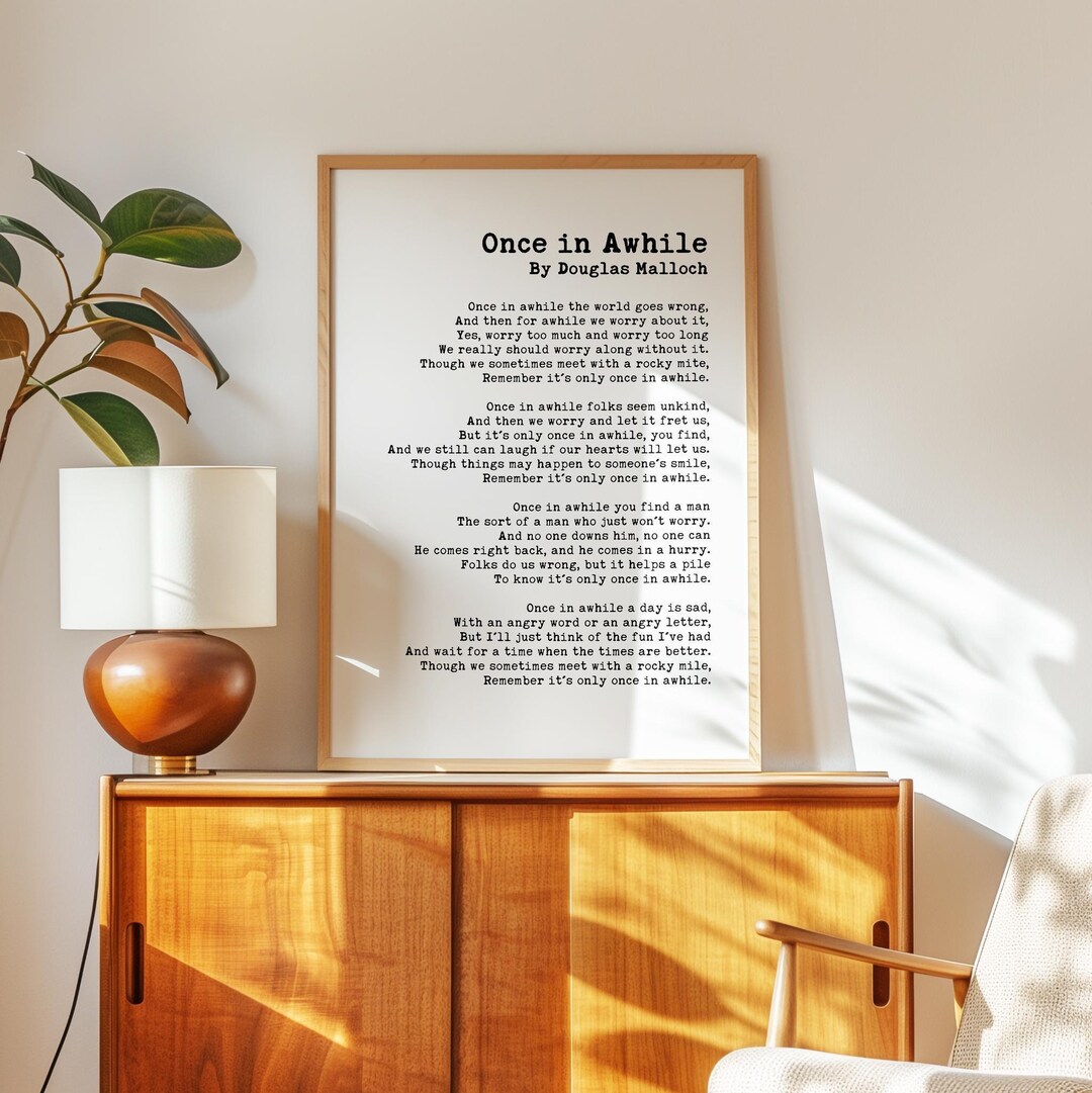 Once in Awhile by Douglas Malloch, Poem, Typography Art Print - Etsy