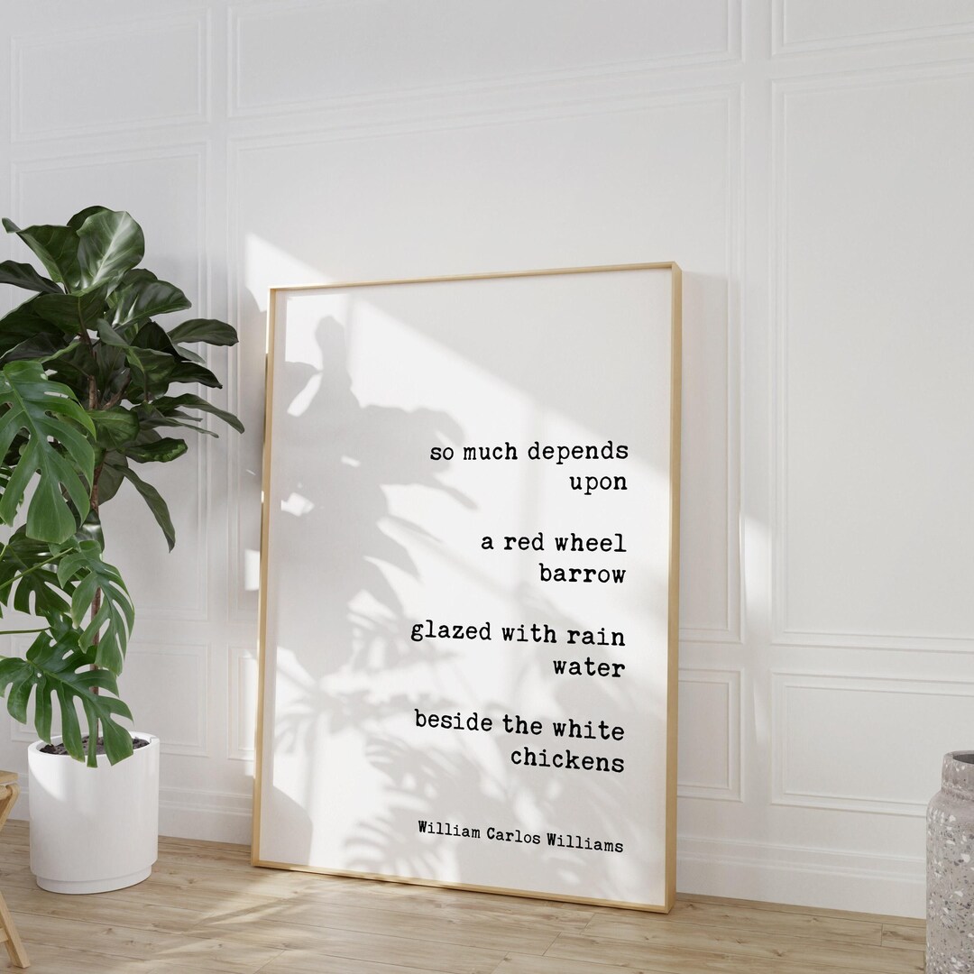 The Red Wheelbarrow by William Carlos Williams Typography Art Print ...