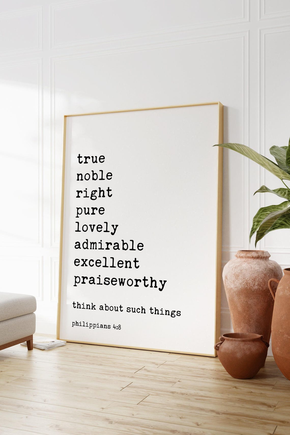 Philippians 4:8, Whatever is True Noble Right Pure Lovely Admirable ...