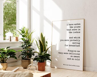 This is Just to Say, William Carlos Williams, Poetry Art Print ...