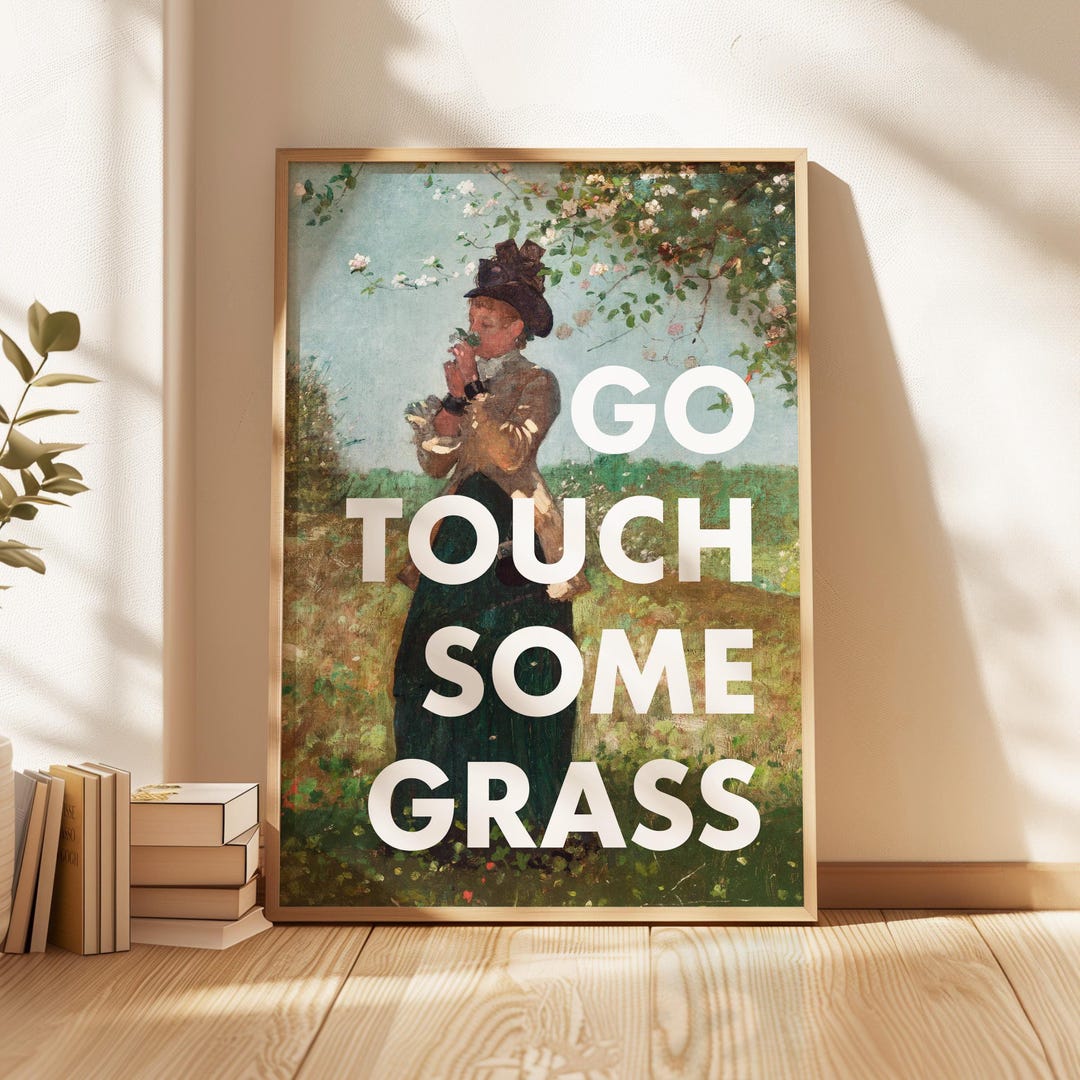 Go Touch Some Grass Typography Art Print - Gift Ideas for Nature Lovers ...
