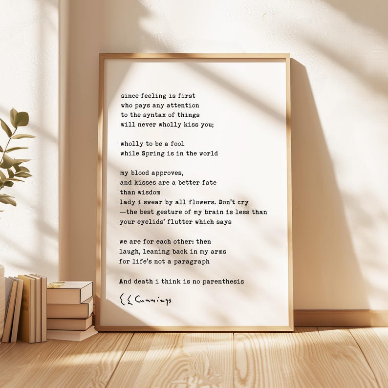 Since Feeling is First Poem by E.E. Cummings Typography Downloadable ...