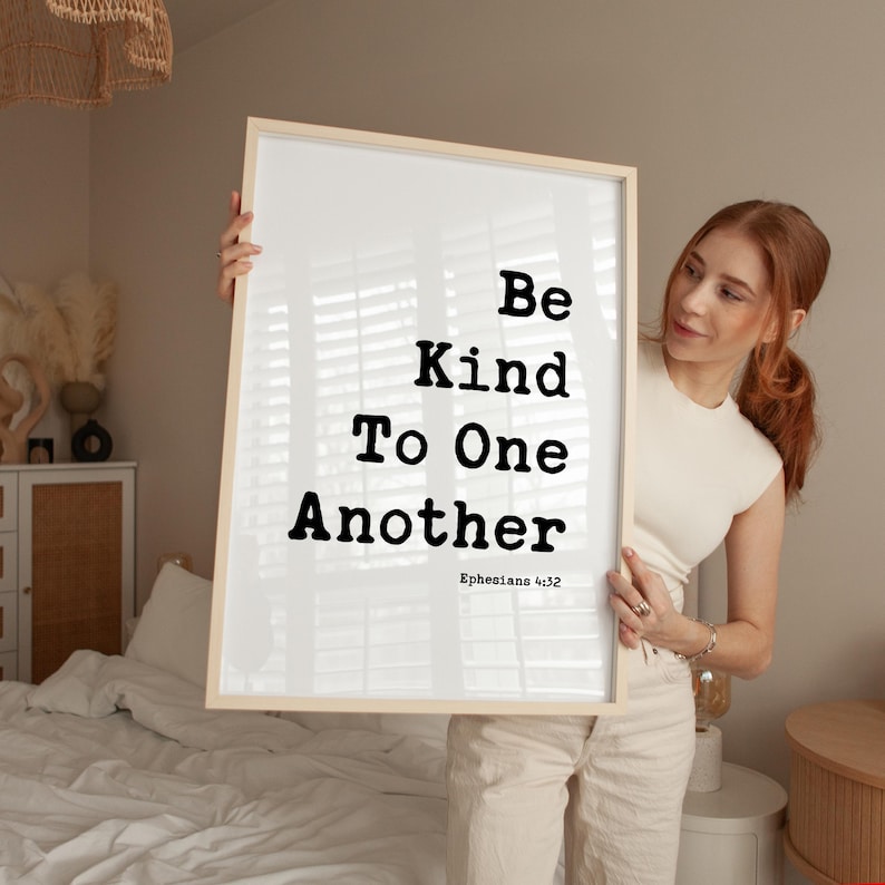 Be Kind to One Another Ephesians 4:32 Printable Wall Art, Downloadable ...
