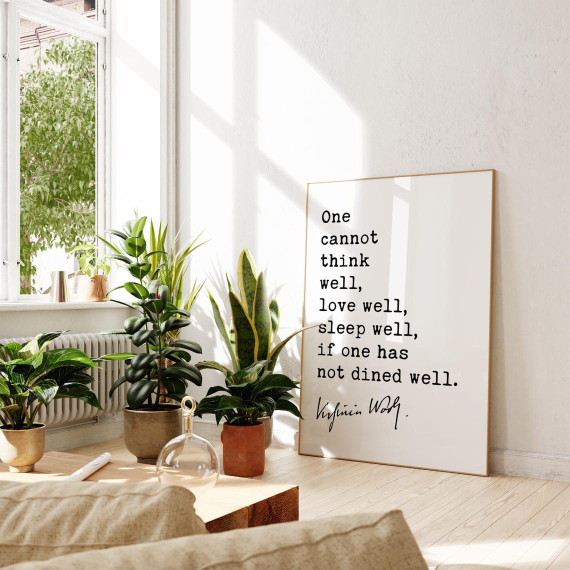 One Cannot Think Well, Love Well, Sleep Well, If One Has Not Dined Well ...