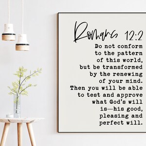 Romans 12 2 Do Not Conform to the Pattern of This World, .. His Good ...