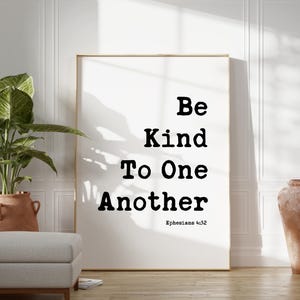 Be Kind to One Another Ephesians 4:32 Printable Wall Art • Downloadable ...