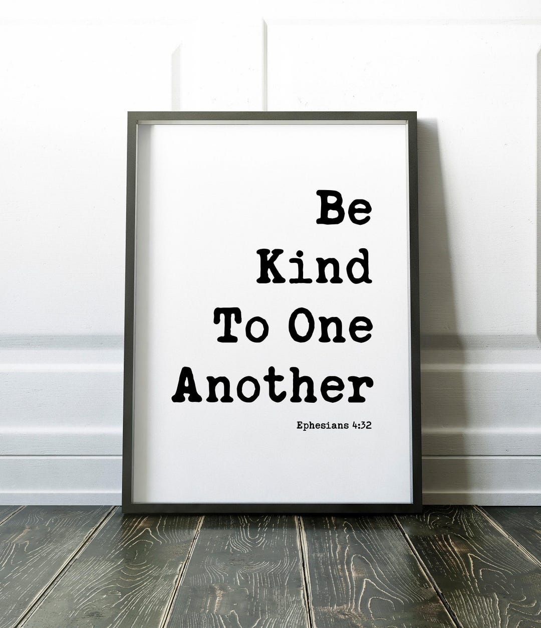 Be Kind to One Another Ephesians 4:32 Typography Art Print • Christian ...
