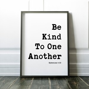 Be Kind to One Another Ephesians 4:32 Printable Wall Art Downloadable ...
