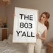 The 803 Y'all Minimalist Art Print, Columbia, South Carolina, Original ...