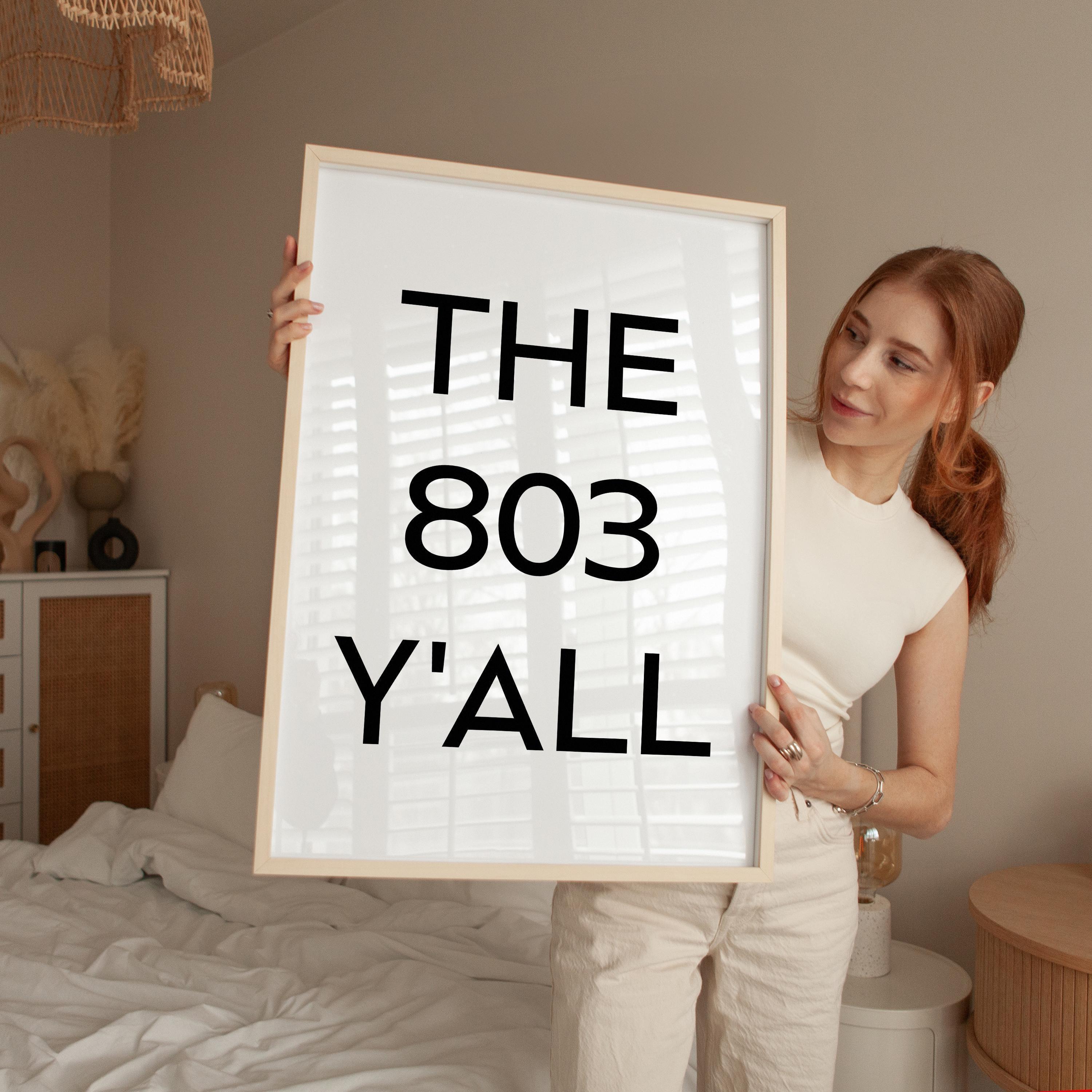 The 803 Y'all Minimalist Art Print • Columbia, South Carolina ...