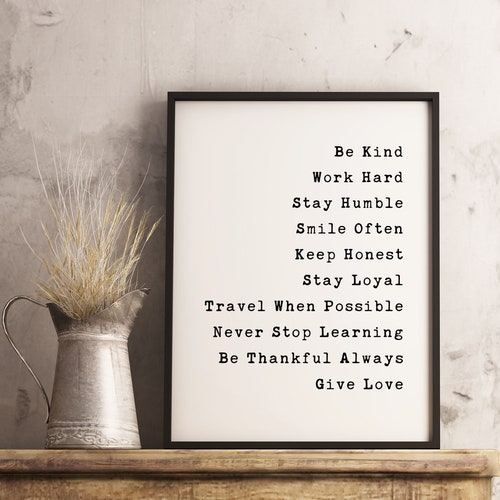 Inspirational Quotes Be Kind Work Hard Stay Humble Living - Etsy