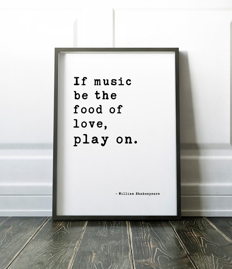If Music Be the Food of Love Play on William Shakespeare - Etsy