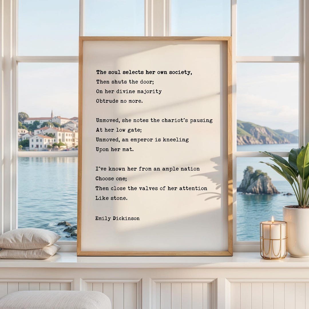 The Soul Selects Her Own Society • Emily Dickinson Poem • Typography ...