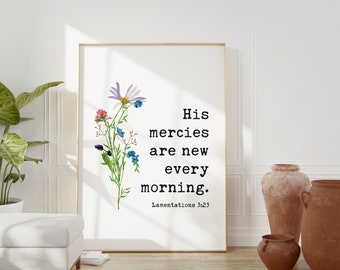 Blue His Mercies Are New Every Morning, Lamentations 3:22-23 Print ...