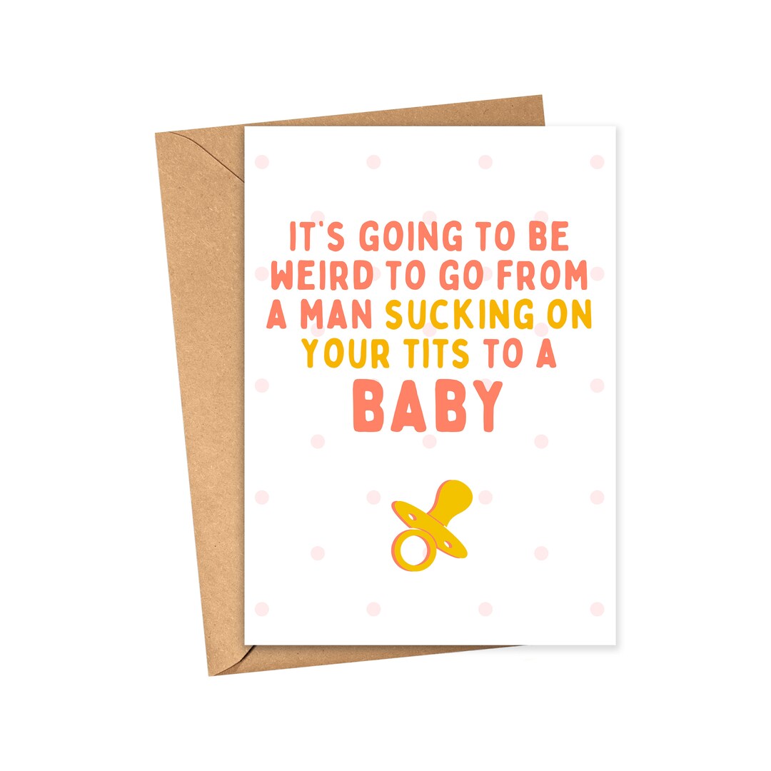 Funny Baby Card - Rude Baby Shower Gifts - Pregnant Sister Gift ...