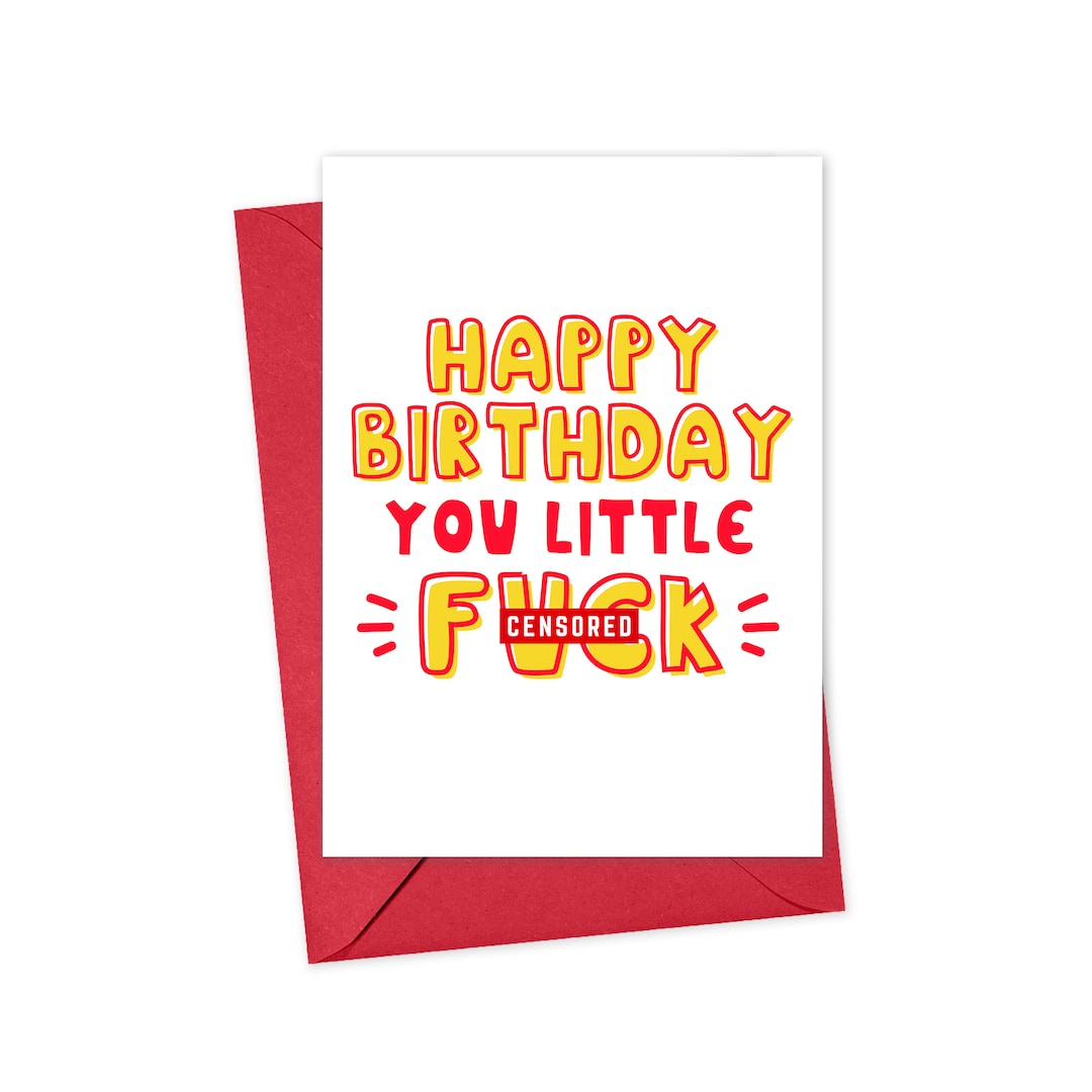 Rude Birthday Card Funny Inappropriate Birthday Cards Funny Birthday ...