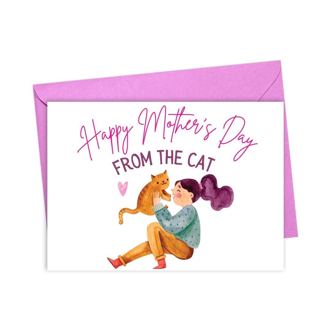 Happy Mothers Day From Cat Mothers Day Card From the Cat - Mothers Day ...