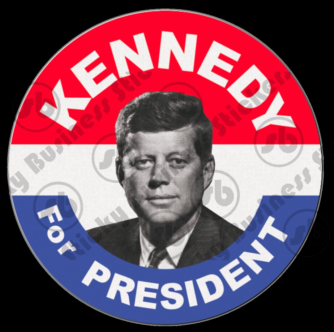Retro Vintage Kennedy for President Button Sticker JFK Democrat Biden 3 ...