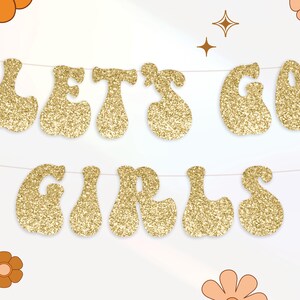 Let's Go Girls Banner Kit - Cowgirl Bachelorette Party Theme - Perfect ...