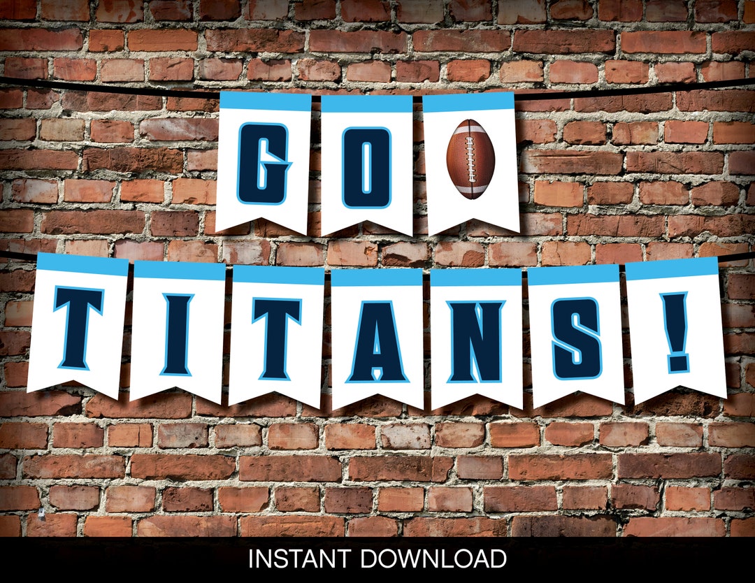 Printable Titans Football Party Banner - DIY Banner Kit - Etsy
