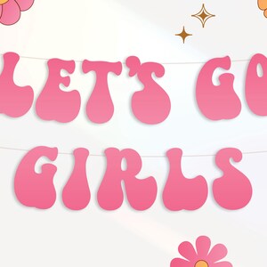 Let's Go Girls Banner Kit - Cowgirl Bachelorette Party Theme - Perfect ...