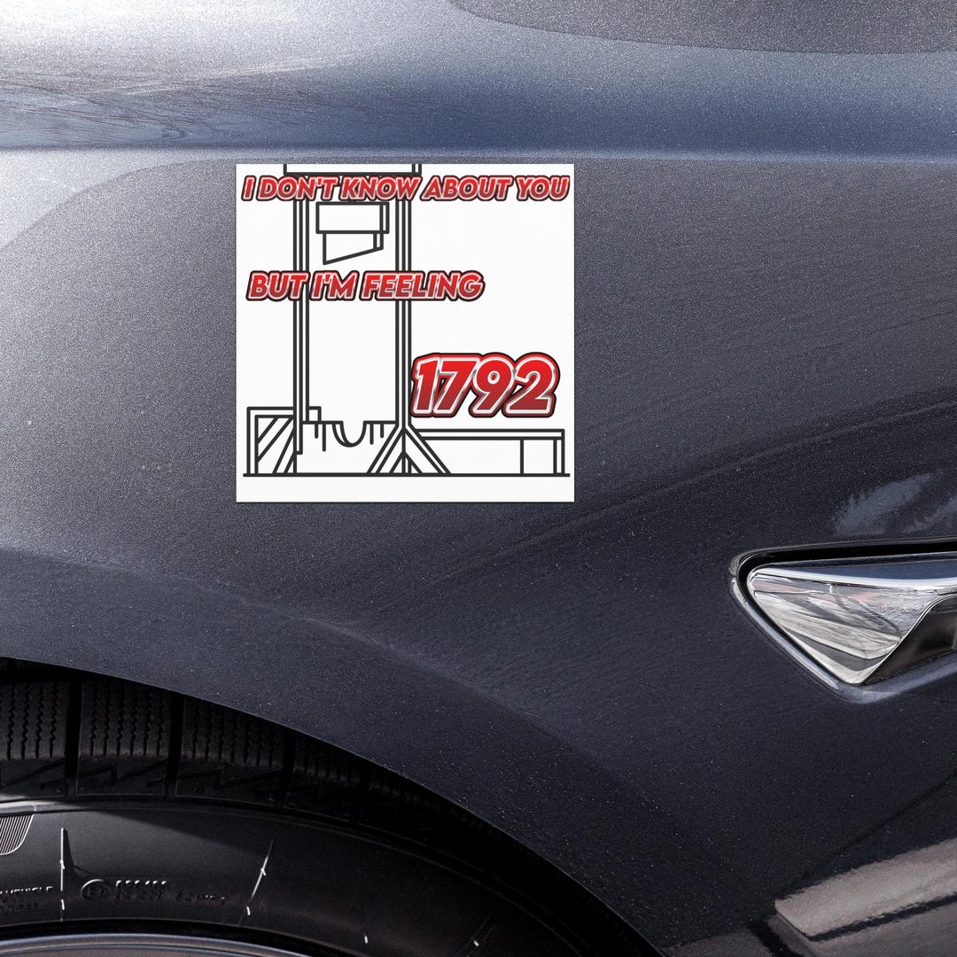 Feeling 1792 / Guillotine Bumper Magnet – French Revolution Core, Anti ...