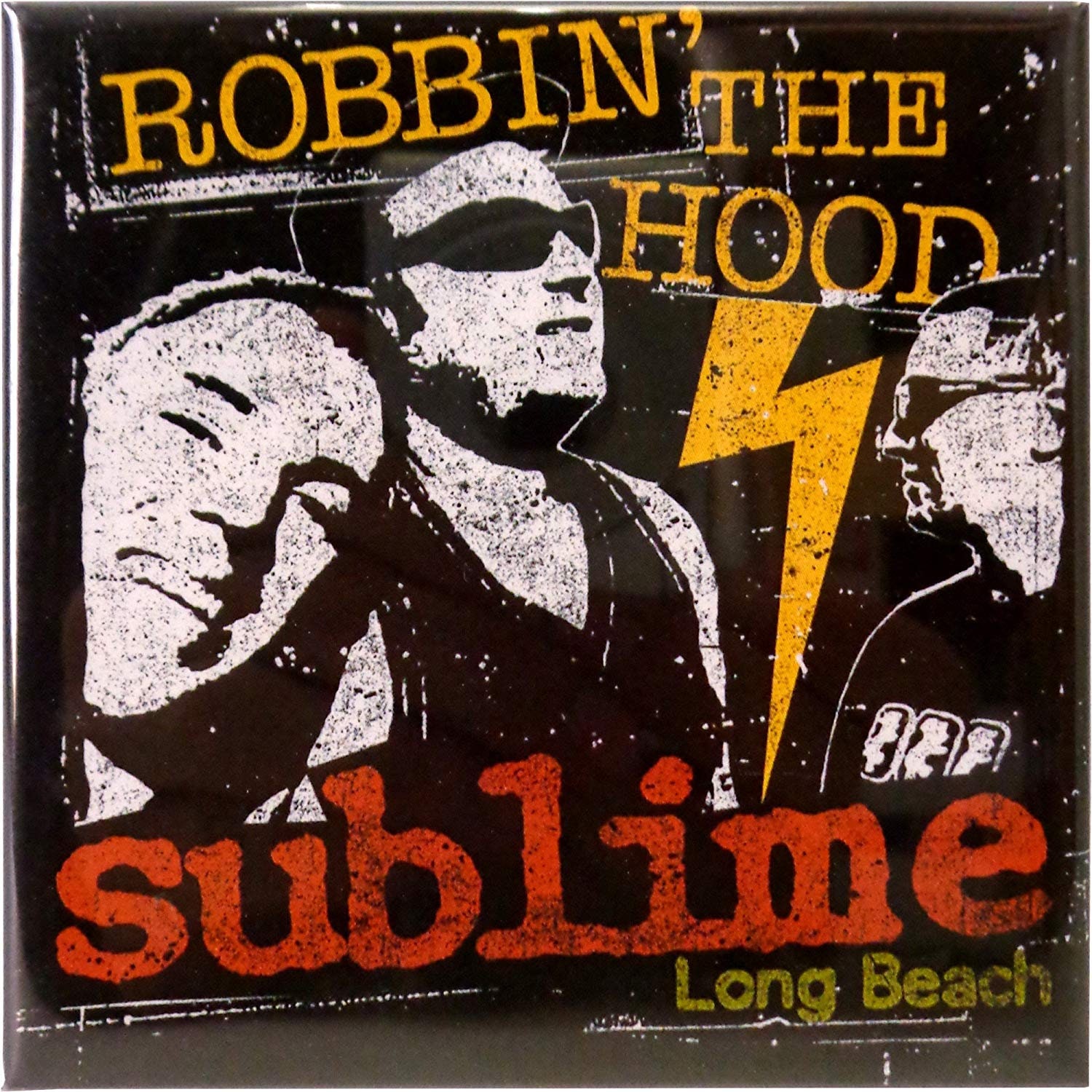 Sublime Robbin The Hood