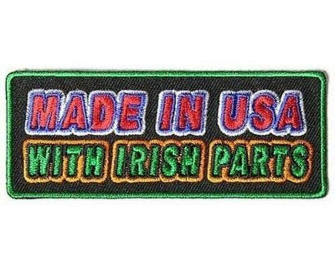 MADE IN USA With Irish Parts Funny Biker Motorcycle Patch Craft Supply ...