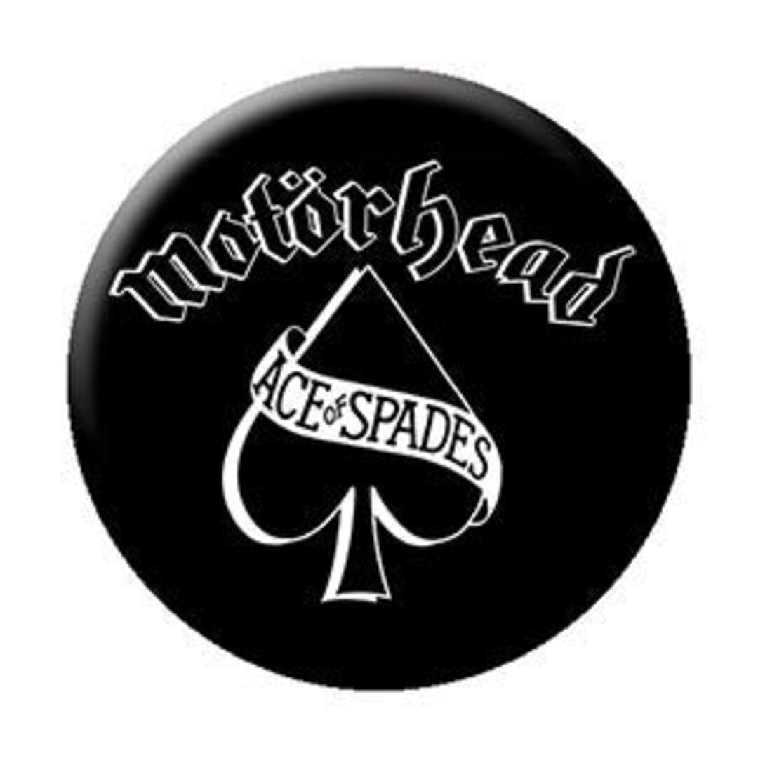 MOTORHEAD Ace of Spades Pinback Button Badge Lemmy English Rock Band ...