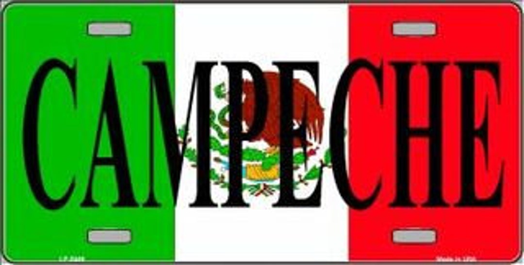 CAMPECHE Mexico Background Metal License Plate Sign Novelty Vanity ...