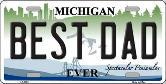 BEST DAD Michigan State Background Metal License Plate Sign - Etsy