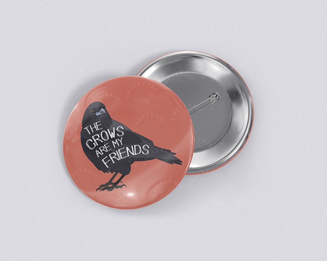 Crow Friend Buttons, Corvid Pin, Pinback Buttons, Button Badge, Gifts ...